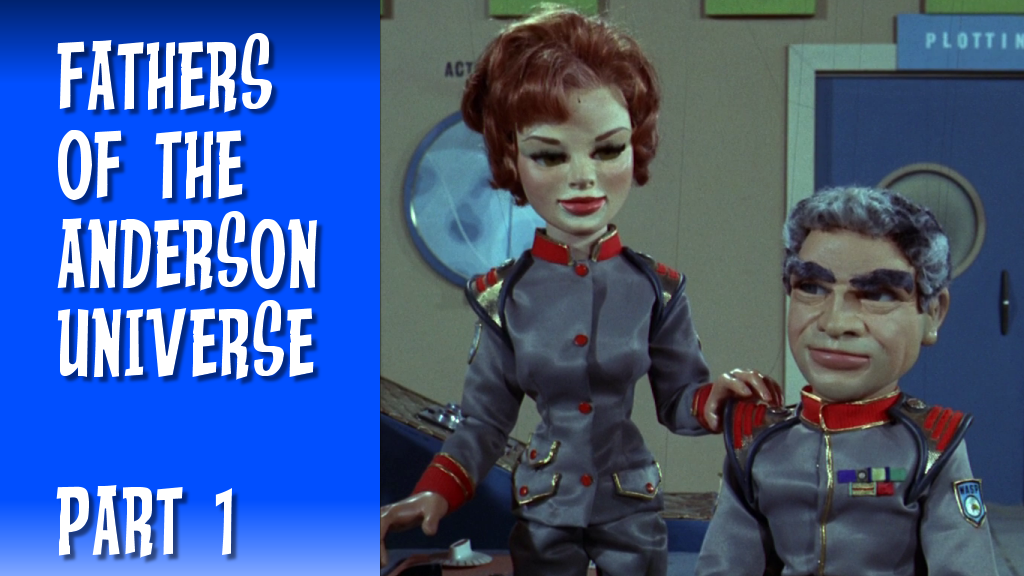 Article: Fathers of the Gerry Anderson universe (part 1) – The Gerry ...
