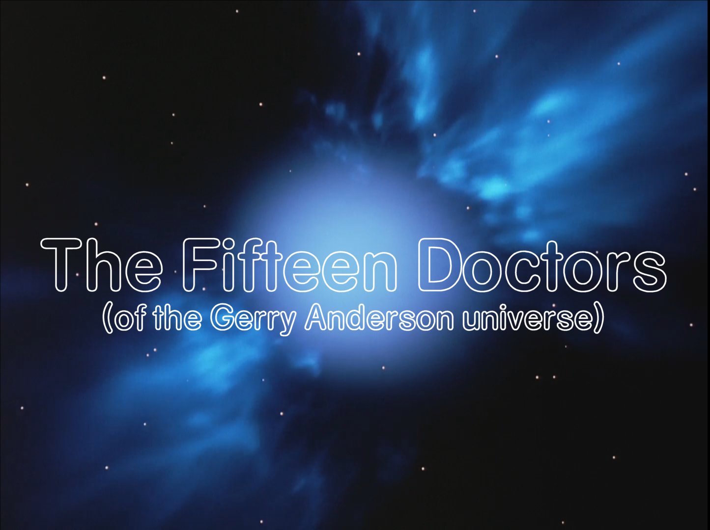The 15 Gerry Anderson Doctors | From Doctor Venus to Doctor Gold! – The ...