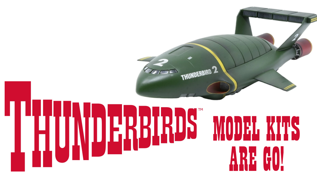 Thunderbirds model kits are go in the Gerry Anderson Store! – The Gerry ...